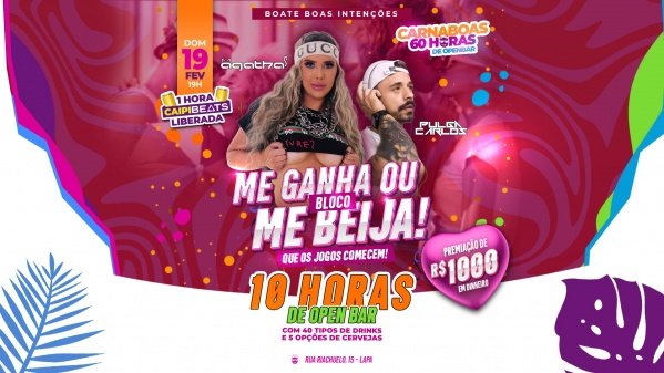 Carna Boas - Bloco Me Ganhe ou Me Beije - 10 horas de OPEN BAR em Lapa ...