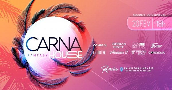 Carna House Fantasy em Manaus - Sympla