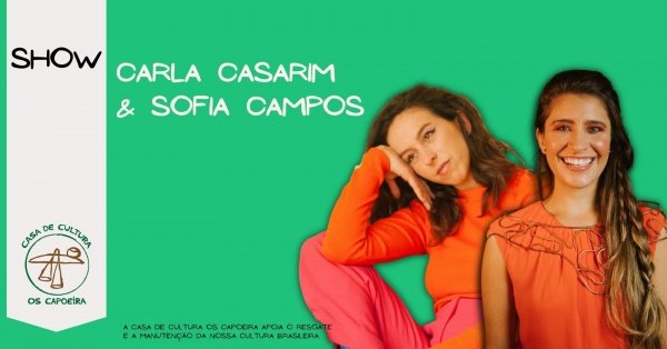 CARLA CASARIM & SOFIA CAMPOS em São Paulo - Sympla