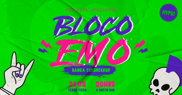 BLOCO EMO DO HYPE em Pelotas - Sympla