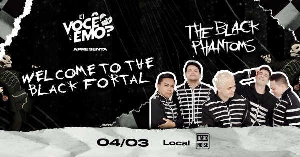 Ei, Você é Emo? - Welcome to the Black Fortal em Fortaleza - Sympla