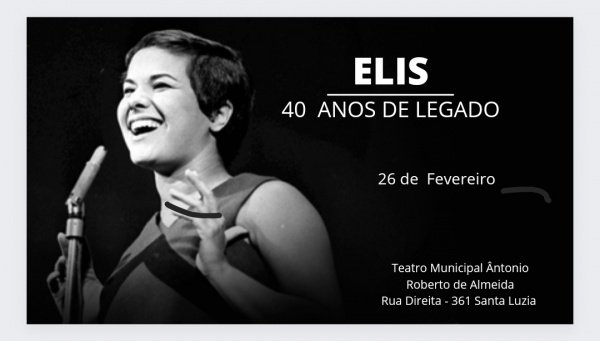 Elis - 40 anos de Legado em Santa Luzia - Sympla