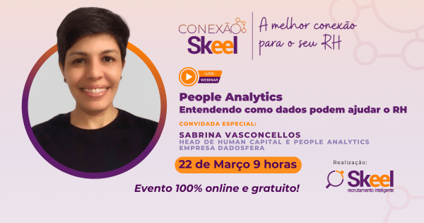 Conexão Skeel - People Analytics: Entendendo como dados podem ajudar o ...