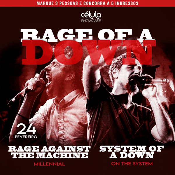 Especial Rage Against The Machine e System Of A Down //24.FEV sexta na ...