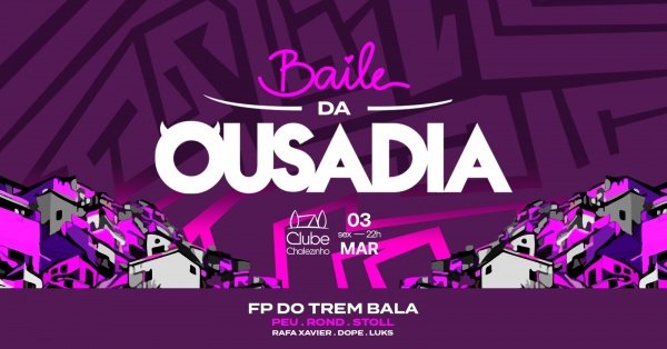 Baile da Ousadia em Belo Horizonte - Sympla