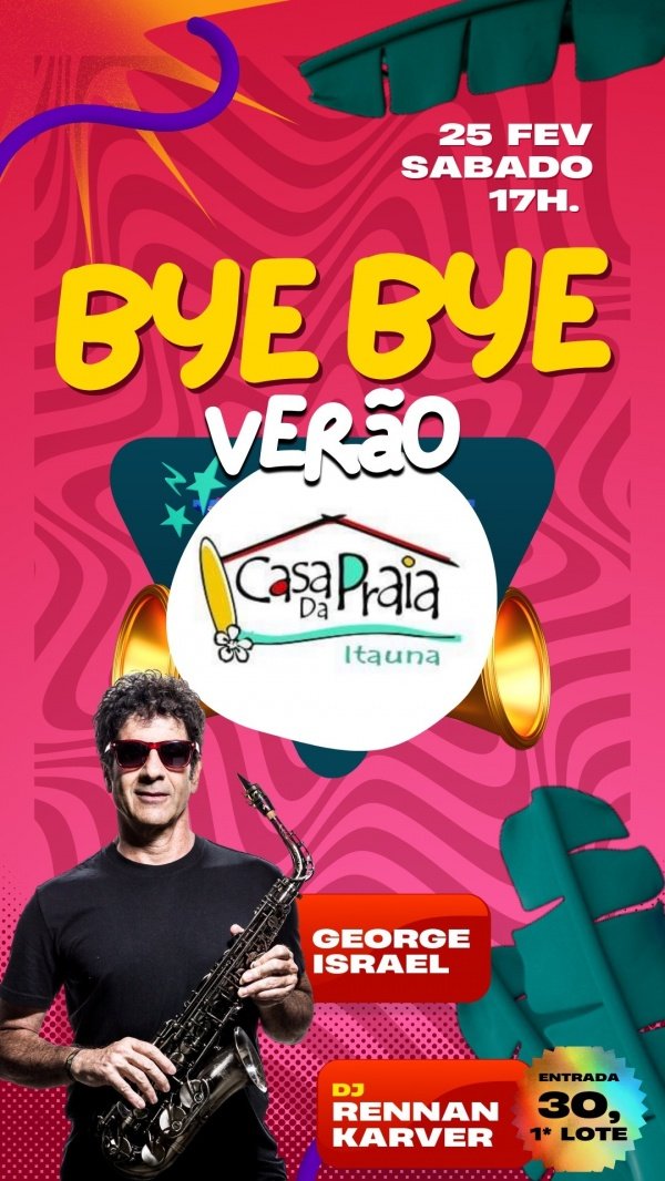 bye bye verão com George Israel em Saquarema - Sympla