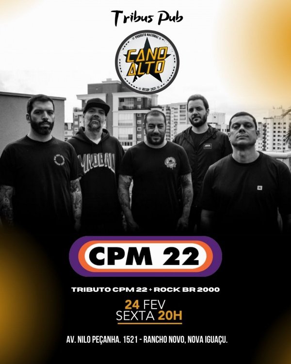 Cano alto - CPM22 + ROCK BR 2000 em Nova Iguaçu - Sympla