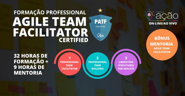 Professional Agile Team Facilitator Certified - PATF | AIB - Turma 3 ...