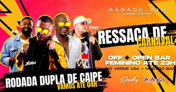 SÁBADO - RESSACA DE CARNAVAL | NOSTRO BAR (OFF LIMITADO) em Belo ...