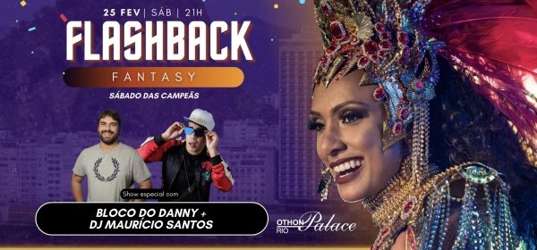 Balada flashback fantasy - Rio Othon Palace - Sabado Das Campeãs em Rio ...