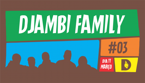 DJAMBI FAMILY #03 em Curitiba - Sympla