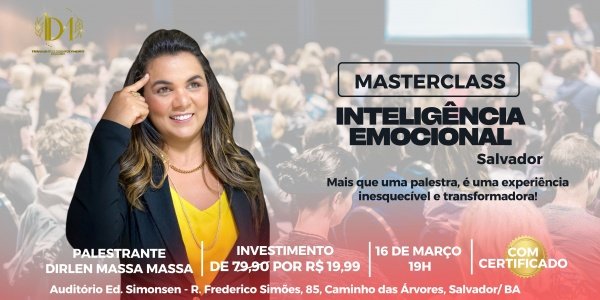 MASTERCLASS INTELIGÊNCIA EMOCIONAL SALVADOR em Salvador - Sympla