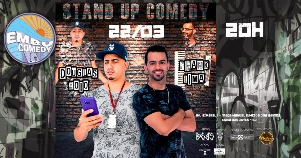 Stand Up Comedy Com Douglas Zoio e Frank Lima em Embu das Artes - Sympla