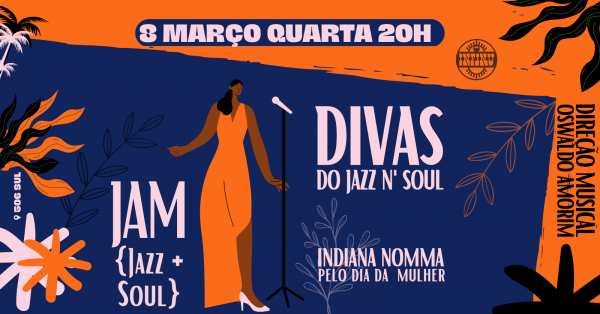 JAM {Jazz + Soul} - Show divas do Jazz e do Soul com Indiana Nomma pelo ...