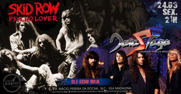 PSYCHO LOVER (SKID ROW TRIBUTE) & DEVASTAGE (SAVATAGE TRIBUTE BRAZIL ...