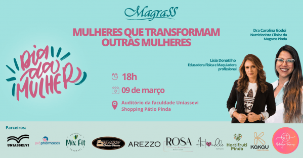 Mulheres que transformam outras Mulheres em Pindamonhangaba - Sympla