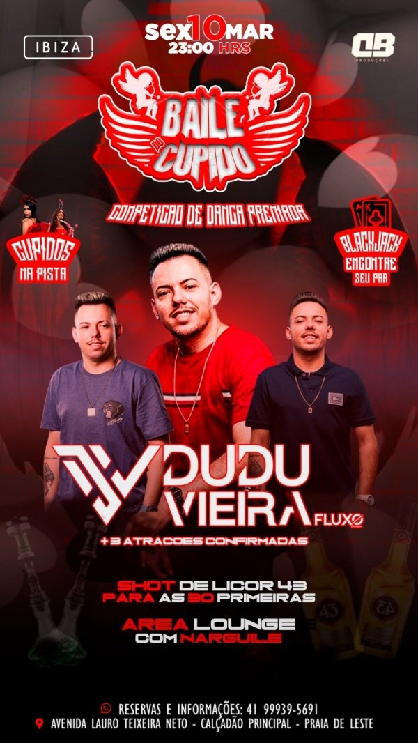 Baile do Cupido - DJ Dudu Vieira em Pontal do Paraná - Sympla