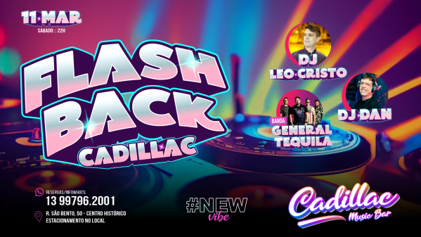 Flashback do Cadillac Bar com General Tequila em Santos - Sympla
