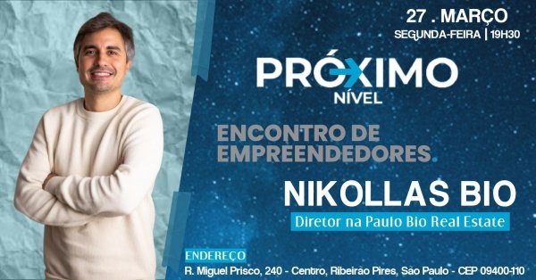 Encontro de Empreendedores | Próximo Nível 2023 em Ribeirão Pires - Sympla
