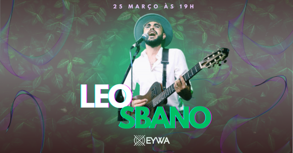 Show LEO SBANO em São Paulo - Sympla