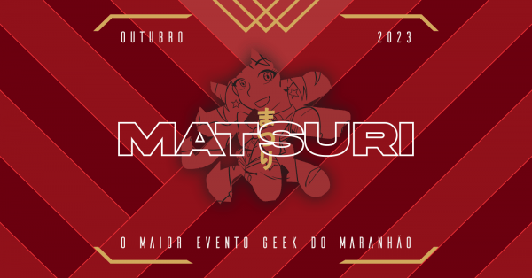 MATSURI em São Luís - 2023 - Sympla