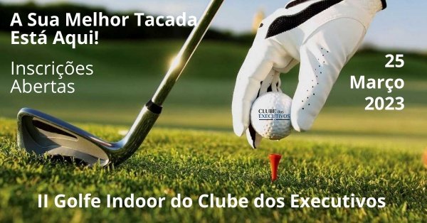 II Golfe com Networking Sua Melhor Tacada em São Paulo - Sympla