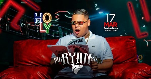 HOLY CLUB APRESENTA MC RYAN - DIA 17/03 SEXTA-FEIRA em São Paulo - Sympla