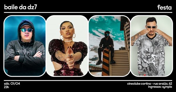 Baile da DZ7 em São Paulo - Sympla