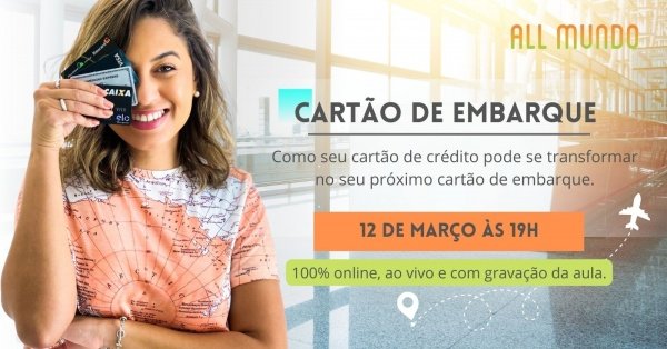 MENTORIA CARTÃO DE EMBARQUE: PONTOS E SALAS VIP - online - Sympla