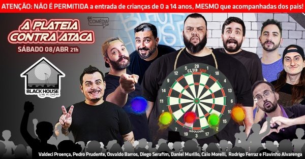 A PLATEIA CONTRA ATACA | Retire o ingresso GRÁTIS e pague no final do ...
