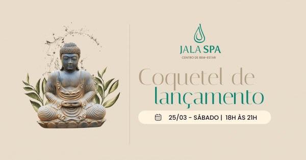 Jala Spa | Coquetel de lançamento em Florianópolis - Sympla