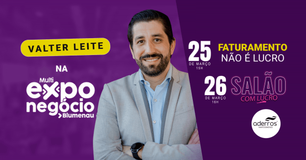 Faturamento Não é Lucro e Salão de Beleza com Lucro - Valter Leite em Blumenau - Sympla