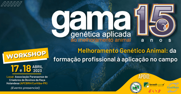 GAMA 15 ANOS! Melhoramento Genético Animal: da formação profissional à ...