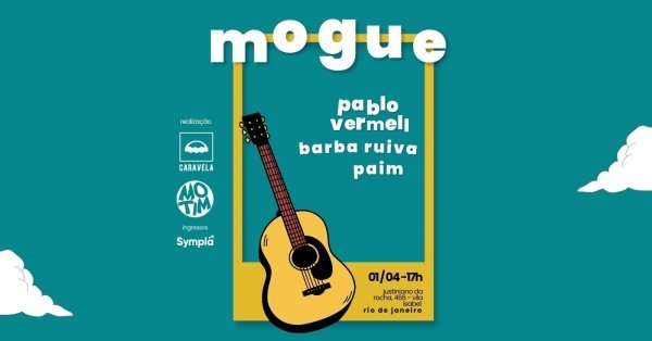 MOGUE / Pablo Vermell / Barba Ruiva em Rio de Janeiro - Sympla