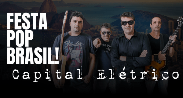FESTA POP BRASIL - CAPITAL ELÉTRICO em Rio de Janeiro - Sympla
