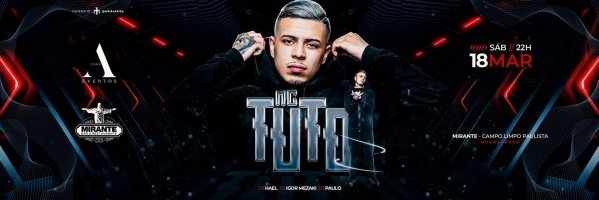 Mirante Apresenta Mc Tuto + Convidados em Campo Limpo Paulista - Sympla