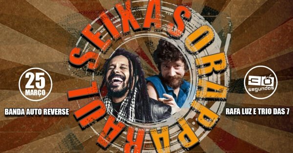 O RAPPA e RAUL SEIXAS por Auto Reverse & Rafa Luz e Trio das 7 em ...