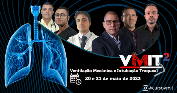 VMIT 2: Ventilação Mecânica e Intubação Traqueal - TURMA 2 em Salvador ...