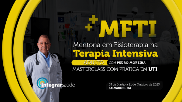 Master Class: Mentoria em Fisioterapia na Terapia Intensiva (MFTI ...