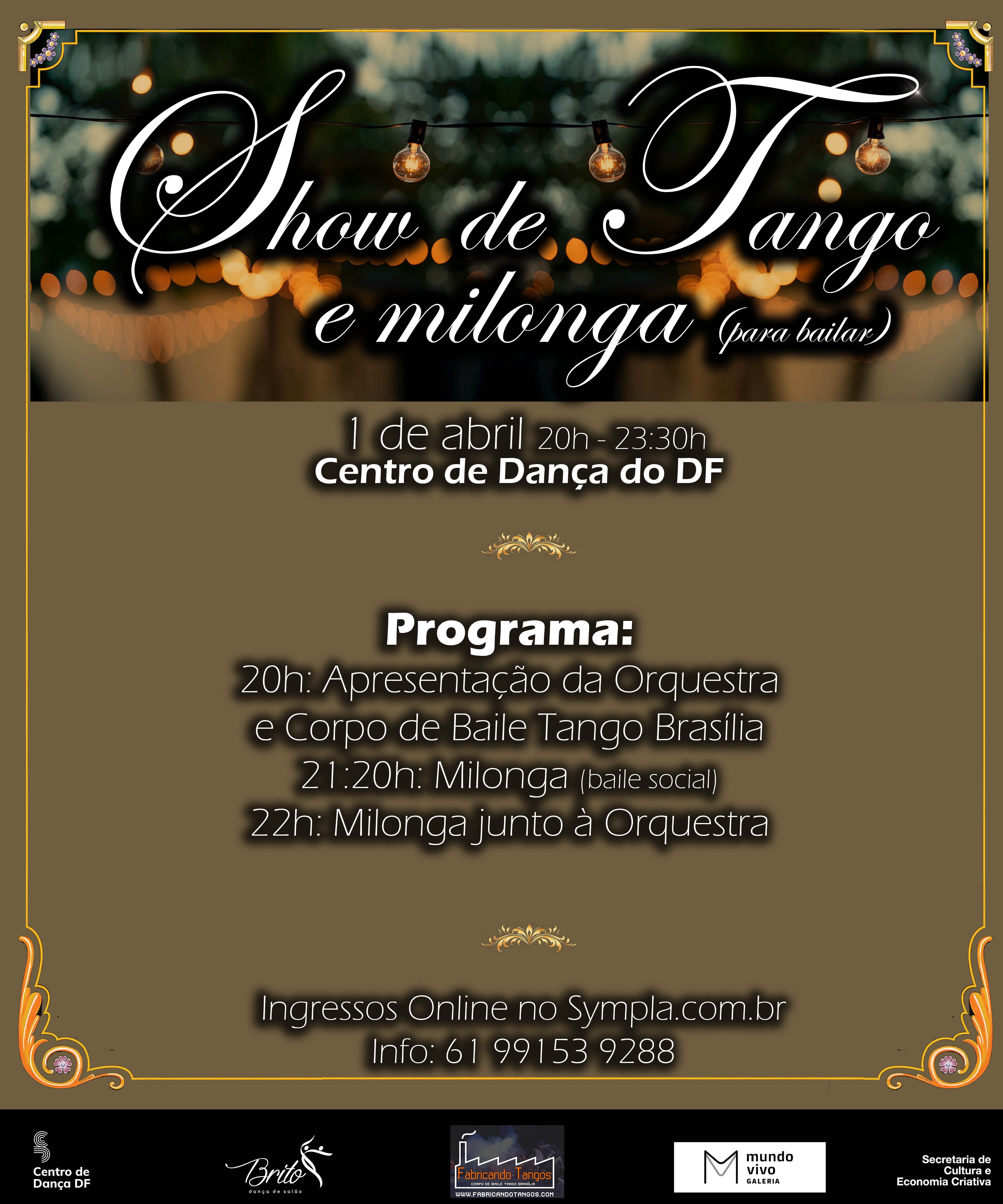 Milonga Tango Show junto à Orquestra Tango Brasília em Brasília - Sympla