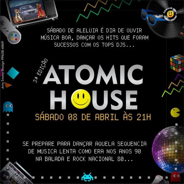 ATOMIC HOUSE em Sabará - Sympla