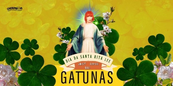 Gatunas: Dia de Santa Rita Lee em João Pessoa - Sympla