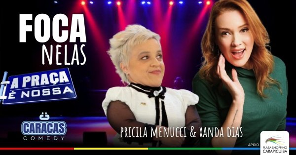 CARACAS COMEDY - FOCA NELAS - Xanda Dias e Priscila Menucci em ...