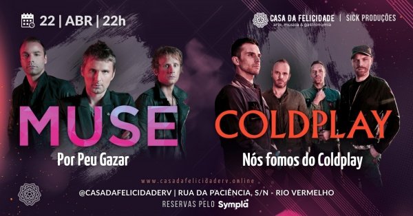 MUSE e COLDPLAY por Peu Gazar e Nós Fomos do Coldplay em Salvador - Sympla