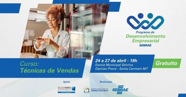 Curso Técnicas De Vendas Em Santa Carmem Sympla