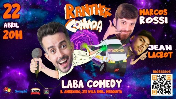 RANTHER CONVIDA, Marcos Rossi e Jean Lacrot - MESQUITA, LABA COMEDY em ...