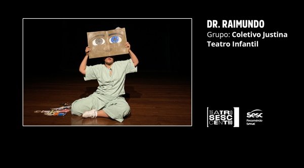 Dr. Raimundo - Sesc Centro em Goiânia - Sympla