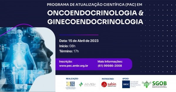 PEC-PAC Onco-Endocrinologia & Gineco-Endocrinologia em Brasília - Sympla