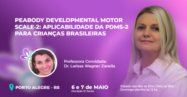 PEABODY DEVELOPMENTAL MOTOR SCALE: APLICABILIDADE DA PDMS-2 EM CRIANÇAS ...