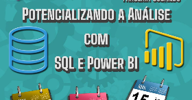 Potencializando a analise com Logica de Programação, SQL e Power BI ...